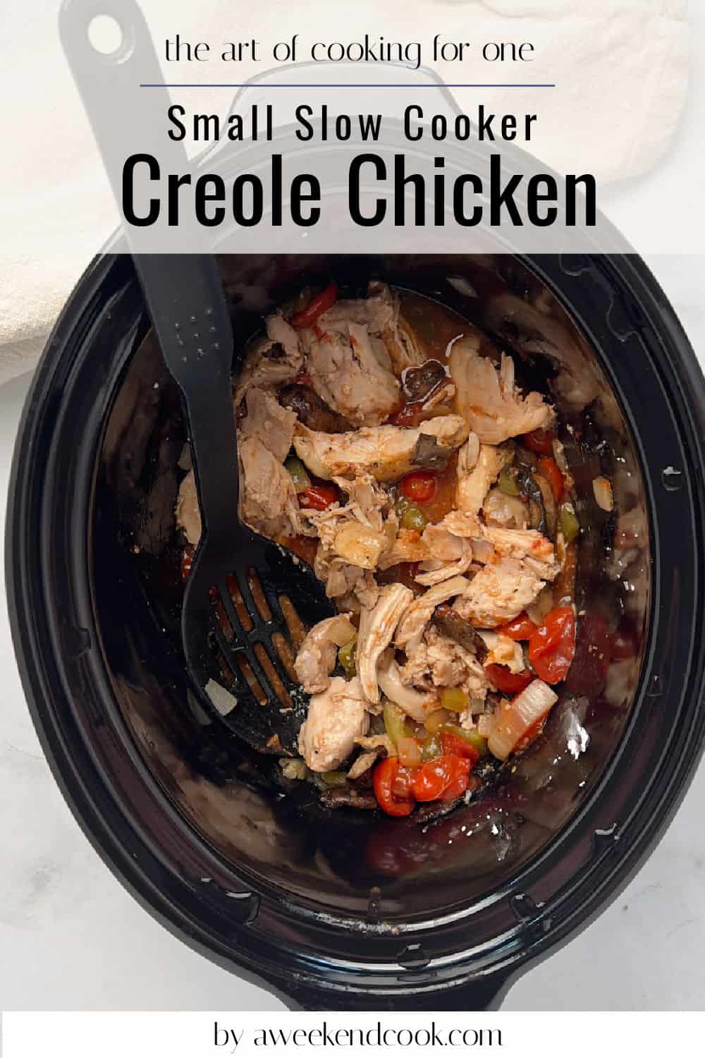 Small Slow Cooker Creole Chicken Recipe • A Weekend Cook®