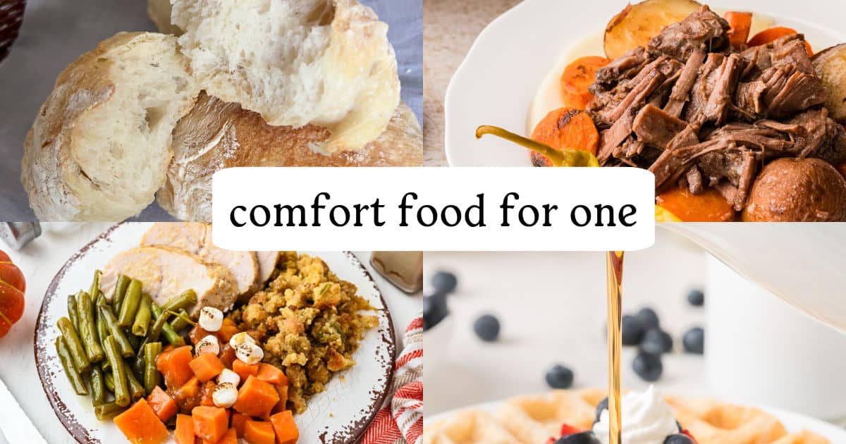 Comfort Food Recipes for One • A Weekend Cook®